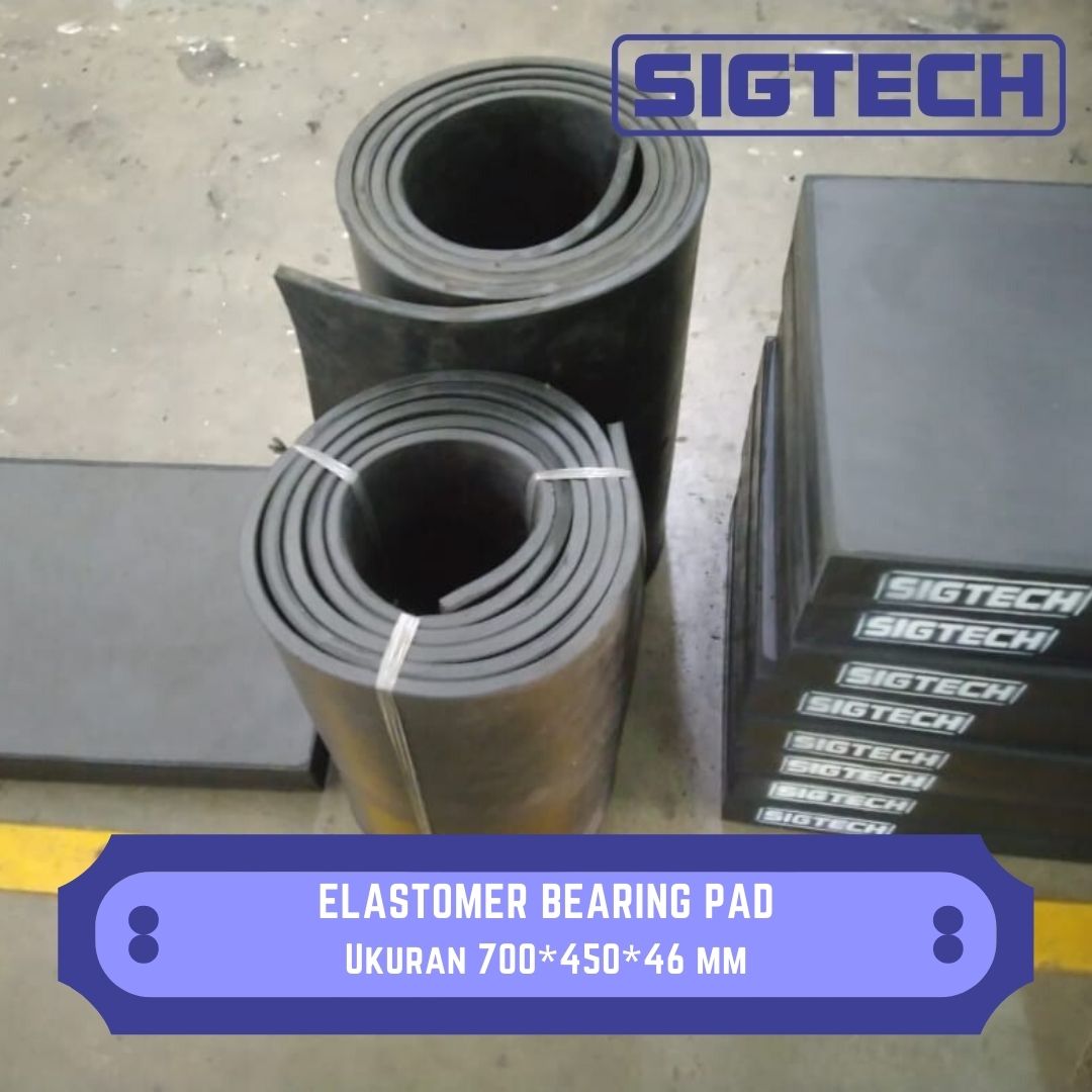 Elastomer Bearing Pad Ukuran 700*450*46 mm - SIGTECH