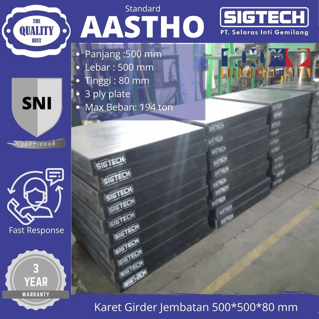 Karet Girder Jembatan SIGTECH 500*500*80 mm - SIGTECH